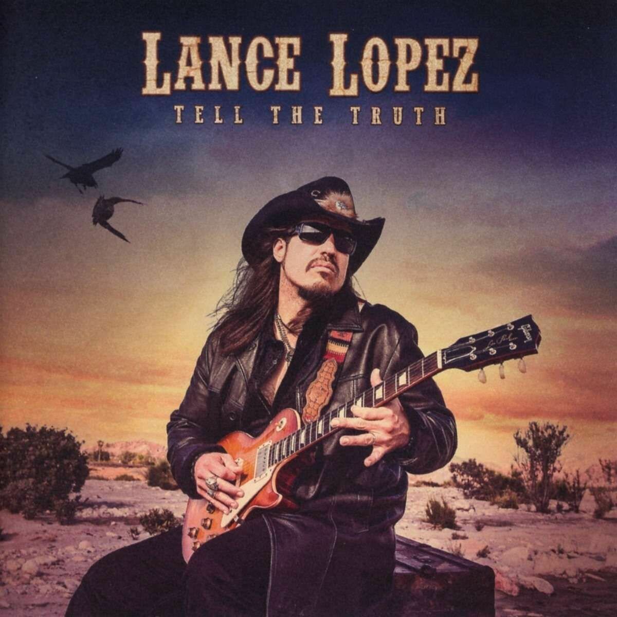 Диск Lance Lopez - Tell The Truth (1 CD)