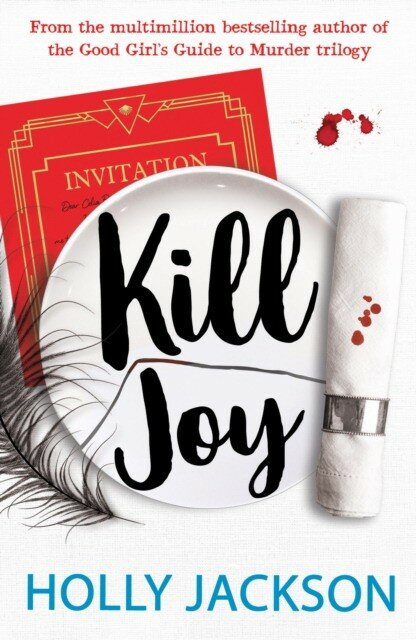 Jackson, Holly "Kill joy"