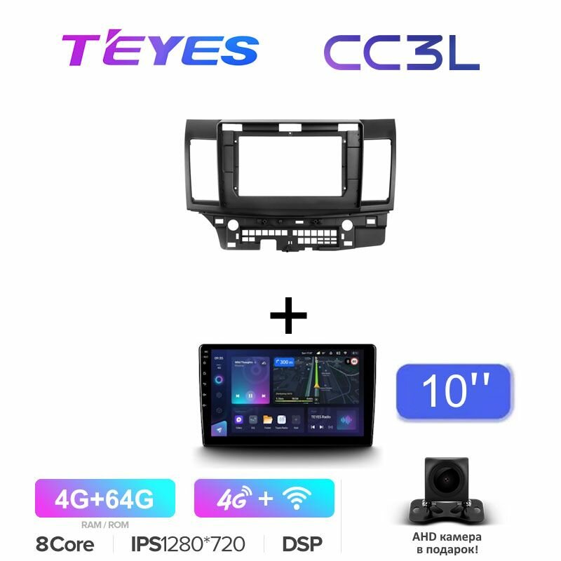 Магнитола Teyes CC3L 4/64 Gb 10 для Mitsubishi Lancer 10 CY 2007-2012 (A) 2 din