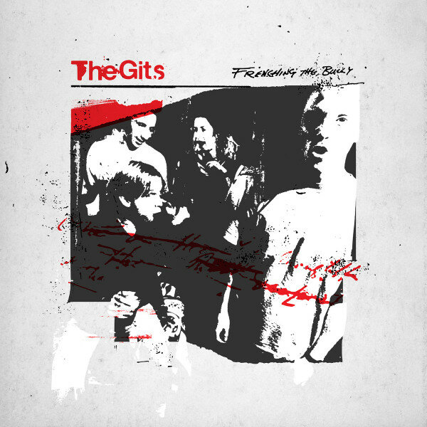 Аудио CD The Gits Frenching The Bully (US/2025)