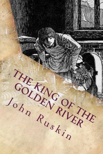 The King of the Golden River: Illustrated