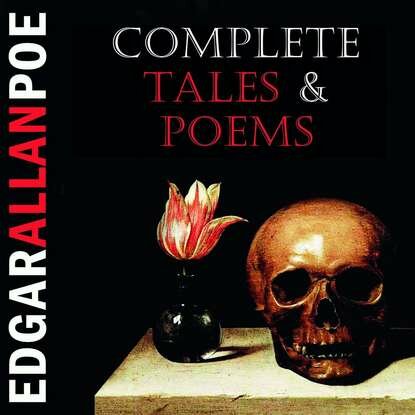 Complete Tales & Poems [Аудиокнига]