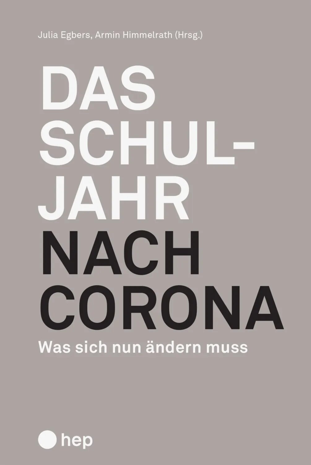Das Schuljahr nach Corona (E-Book) [Цифровая книга]
