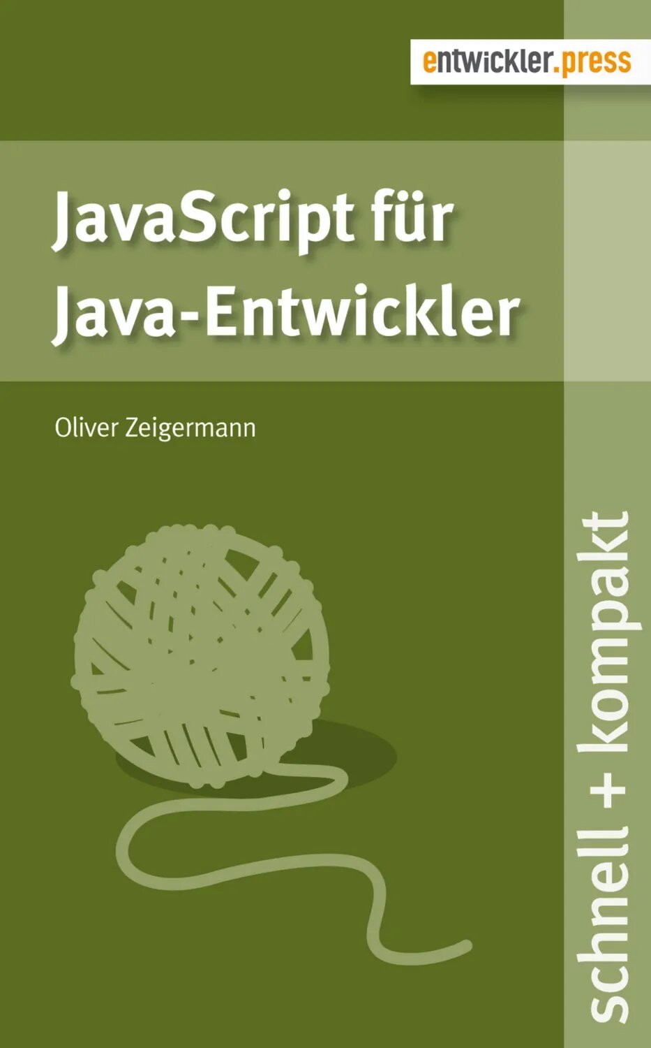 JavaScript für Java-Entwickler [Цифровая книга]