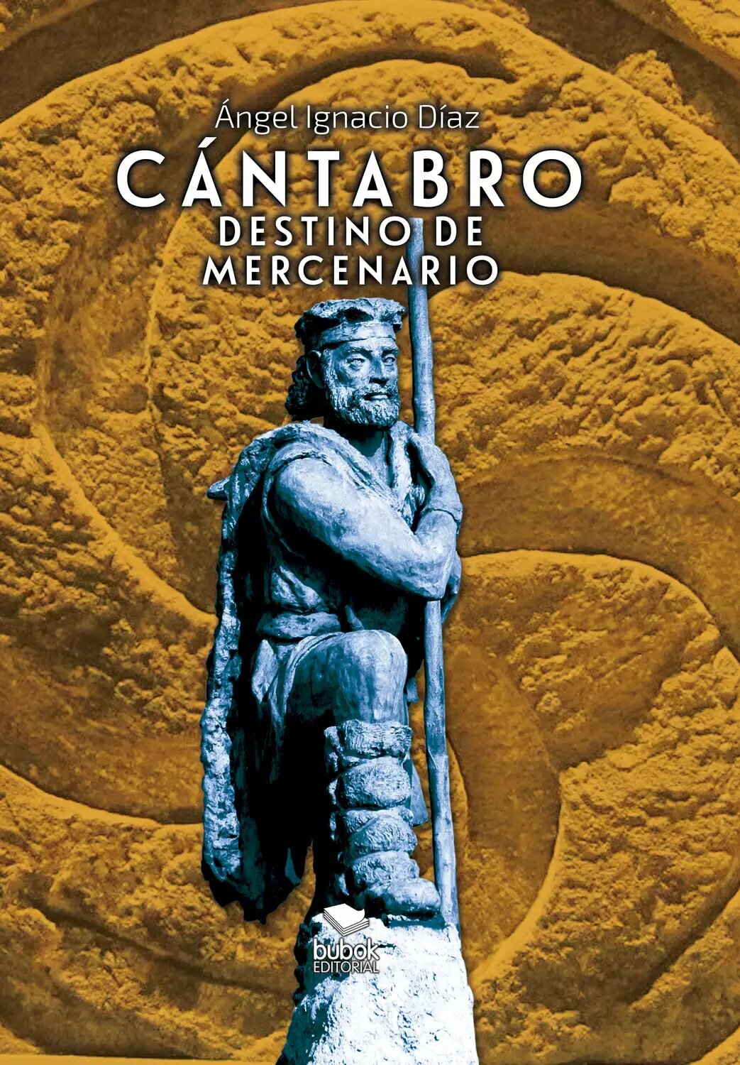 Cántabro destino de mercenario [Цифровая книга]