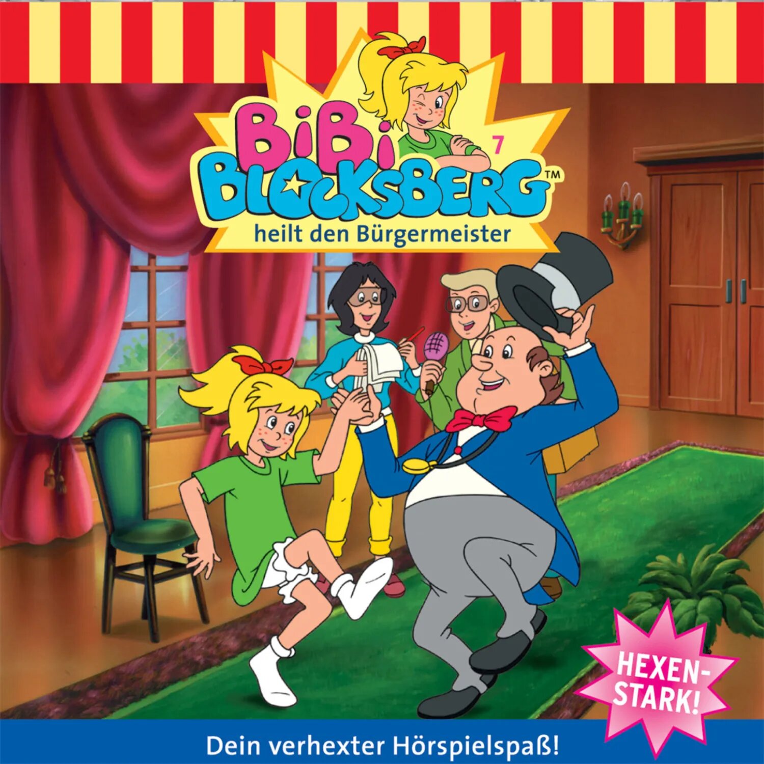 Bibi Blocksberg, Folge 7: Bibi heilt den Bürgermeister [Аудиокнига]
