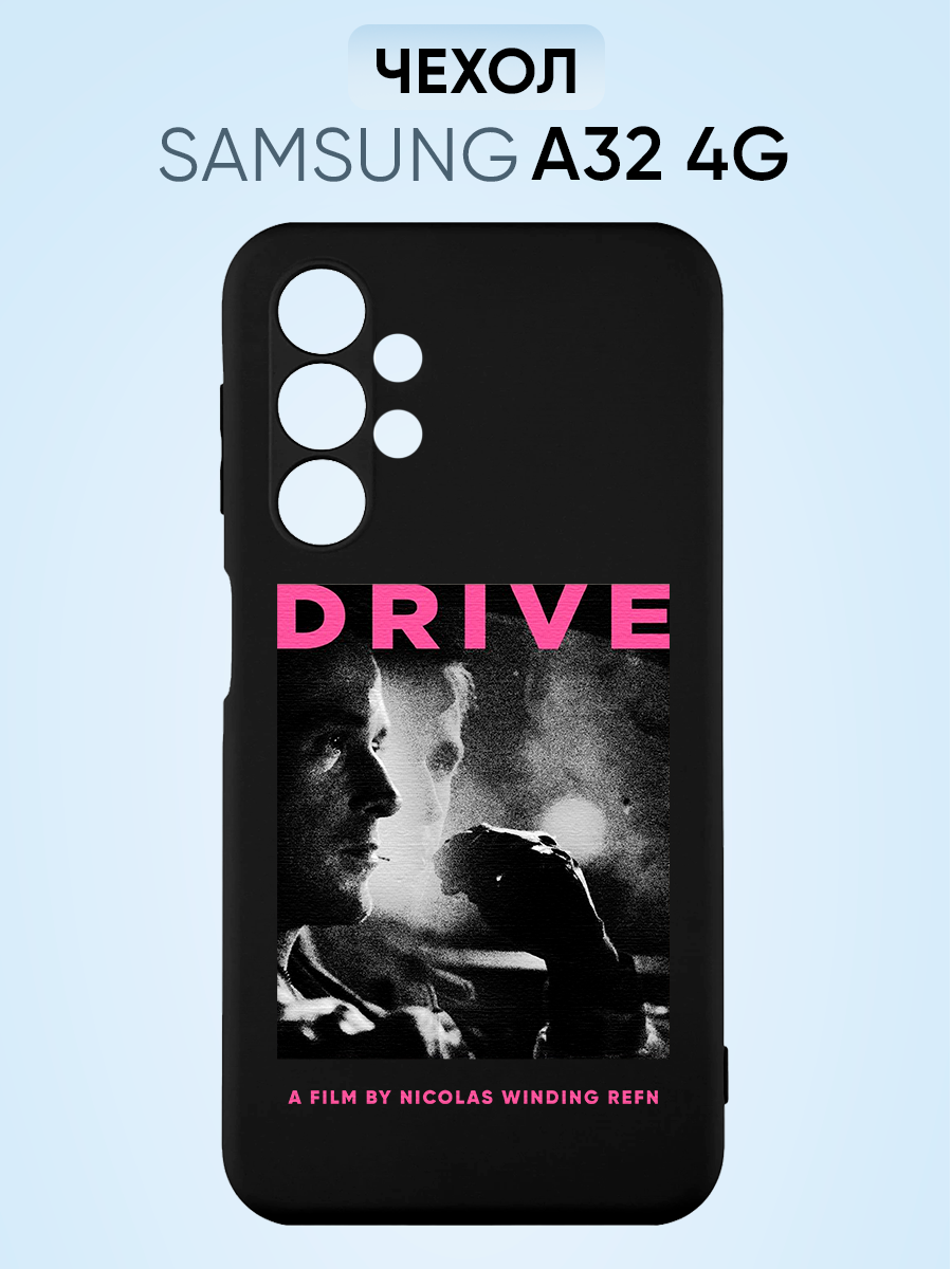 Чехол на Samsung A32 4g, Райан Гослинг Драйв