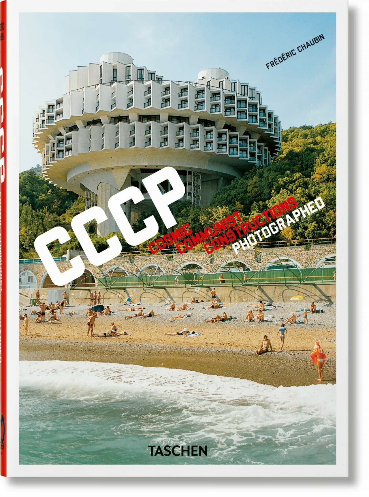 Chaubin, Frederic "СССР (45th Ed). Cosmic Communist Constructions Photographed. mini Hardback, Taschen, 2022"