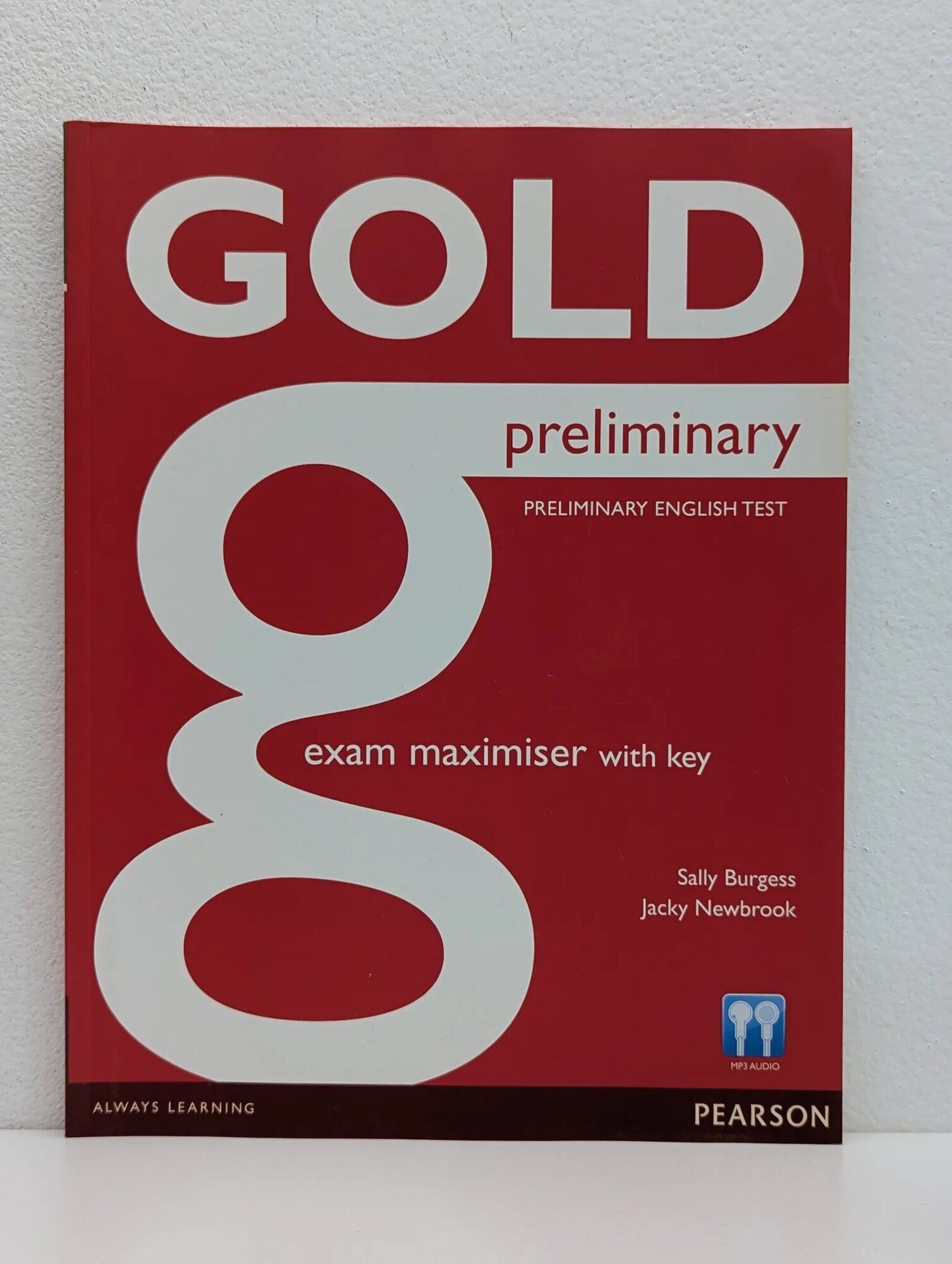 Gold Preliminary Exam Maximiser with Key Бургесс Салли, Ньюбрук Джекки 2013