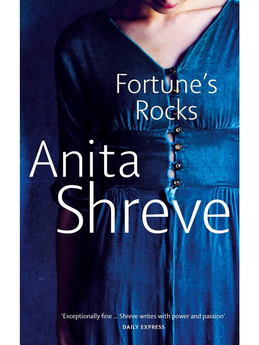 Fortune's Rocks: Anita Shreve
