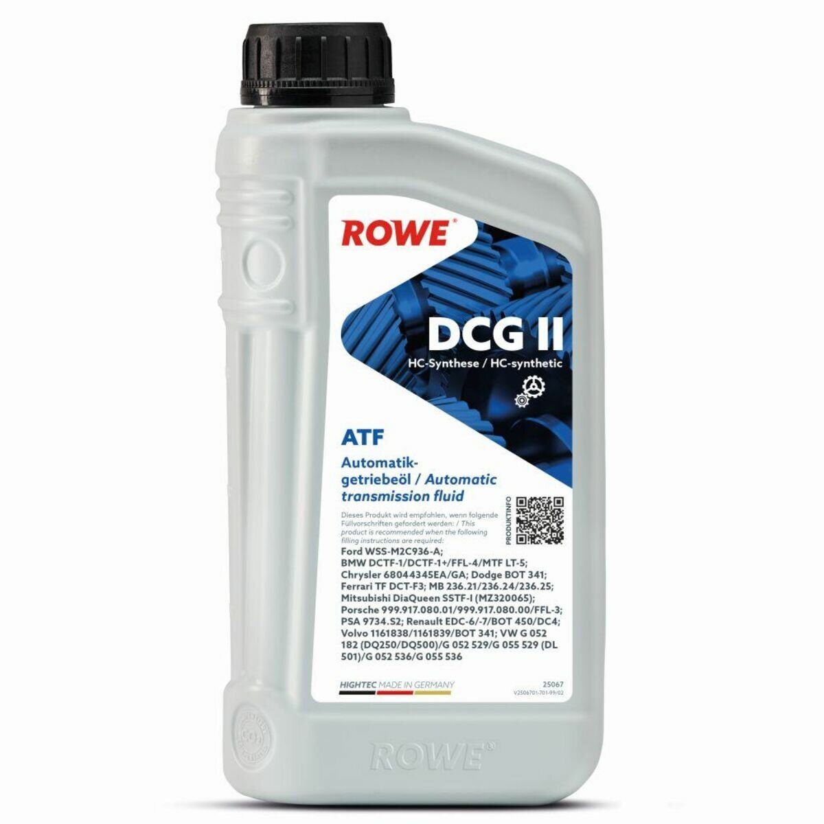 25067-0010-99 Масло Трансмиссионноеhightec Atf Dcg Ii (1Л) (10009100/131022/3126610, Германия)(Rowe 25067001099)