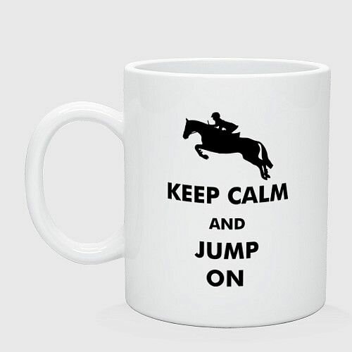 Keep Calm & Jump On Керамическая кружка