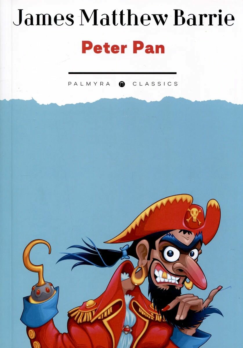 Книга RUGRAM Peter Pan. На английском языке. 2023 год, J. M. Barrie