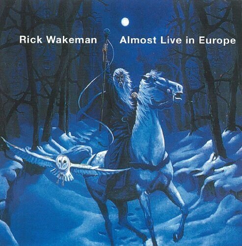 Rick Wakeman. Almost Live In Europe (UK, Music Fusion, MFVP108CD, 2006, компакт-диск) CD