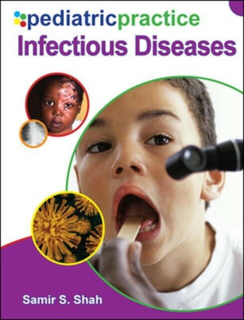 Shah "Pediatric Practice: Infectious Disease"
