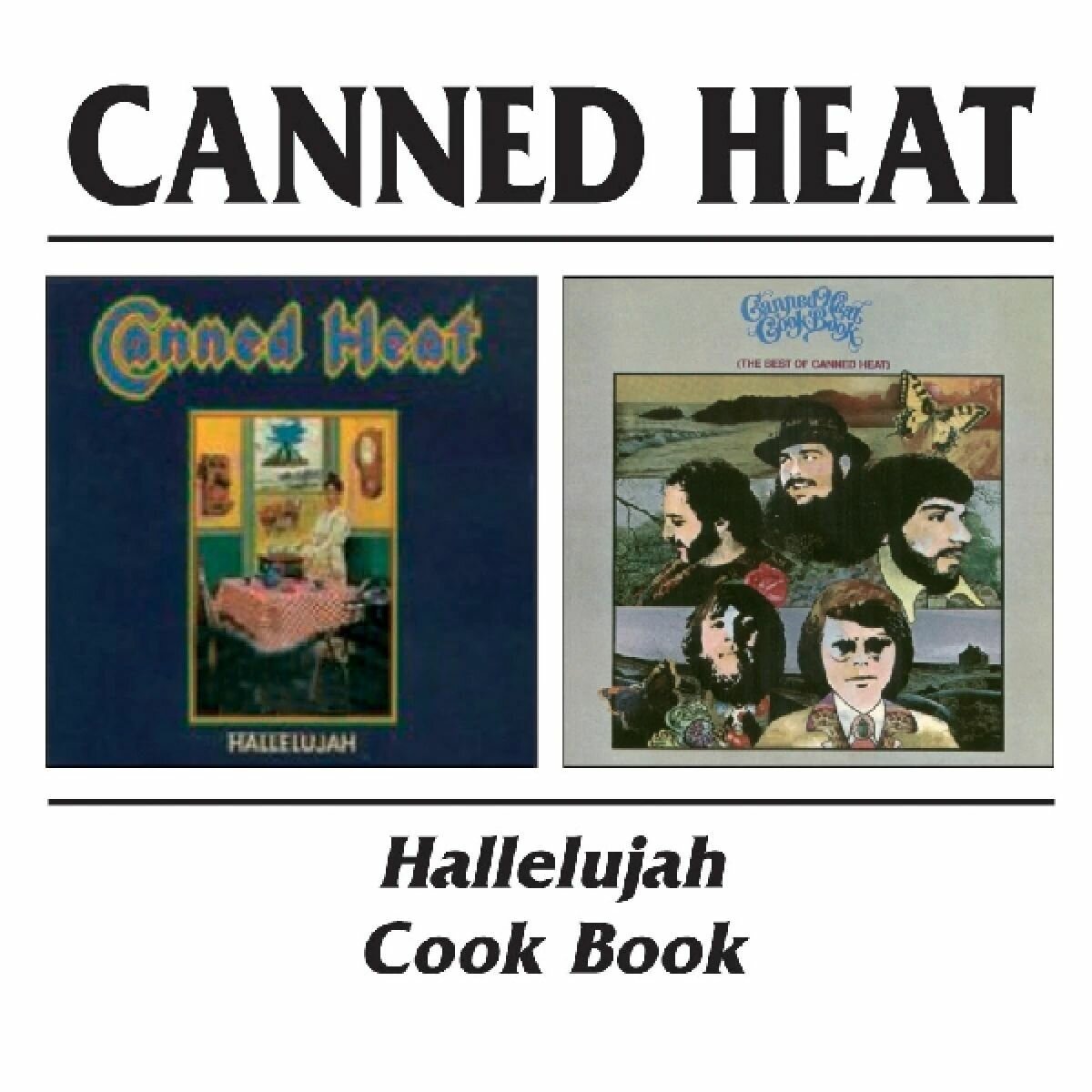 CD диск Canned Heat - Hallelujah/ Cookbook (CD) 2003
