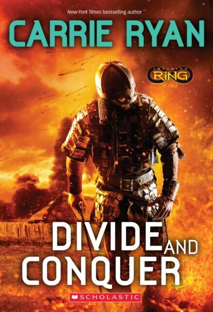 Ryan Carrie "Divide and Conquer (Infinity Ring, Book 2)"