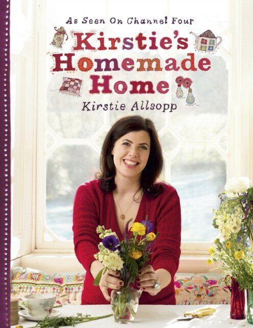 Allsopp, Kirstie "Kirstie`s homemade home"
