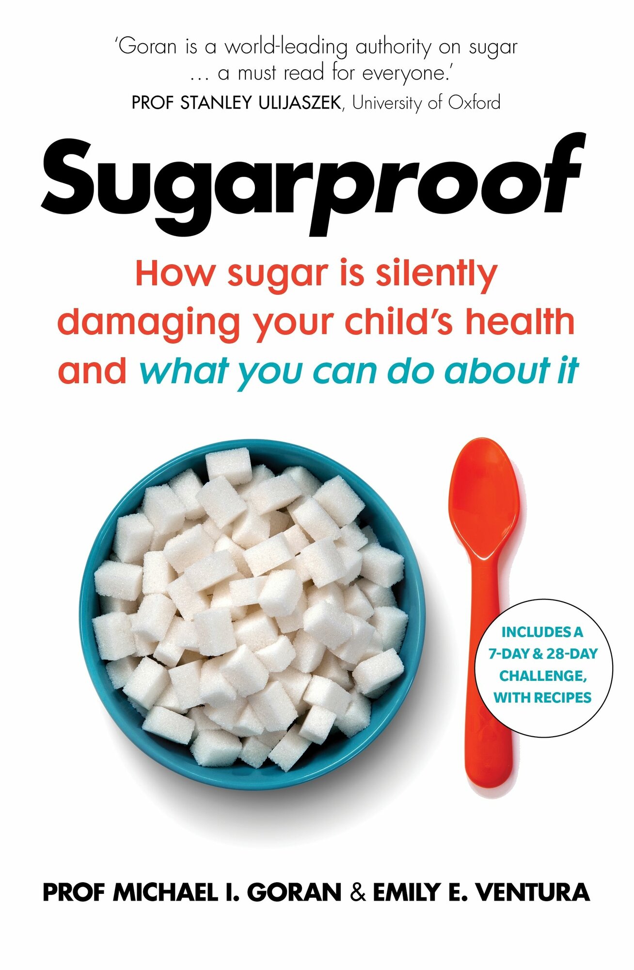 Sugarproof. How sugar is silently damaging your child's health and what you can do about it / Книга на Английском