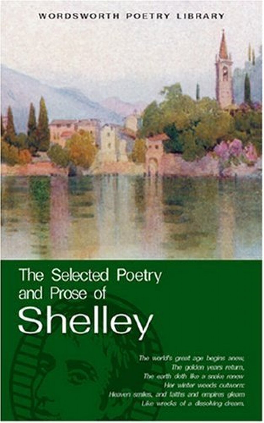 The Selected Poetry and Prose of Shelley