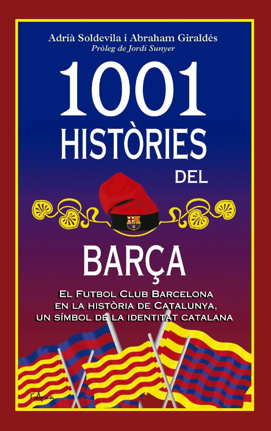 1001 històries del Barça [Цифровая книга]