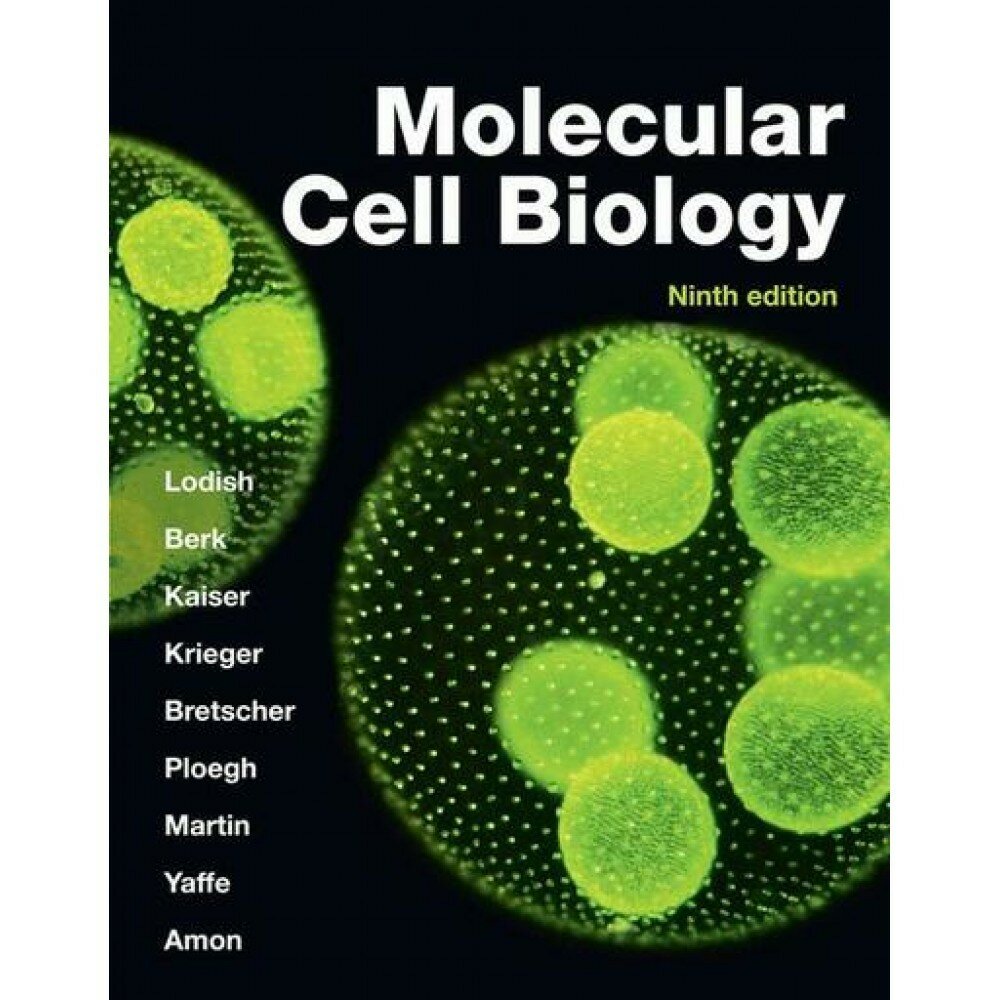 Harvey Lodish "Molecular Cell Biology. 9 ed."