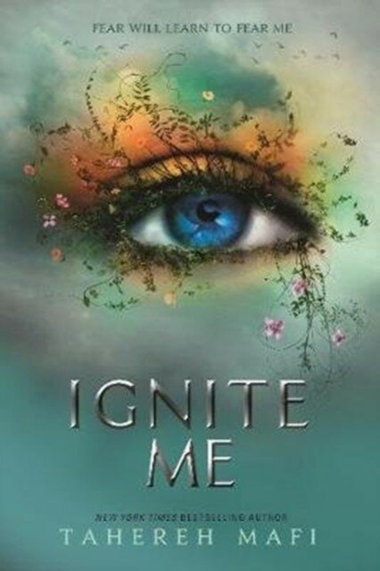 Mafi Tahereh "Ignite Me"
