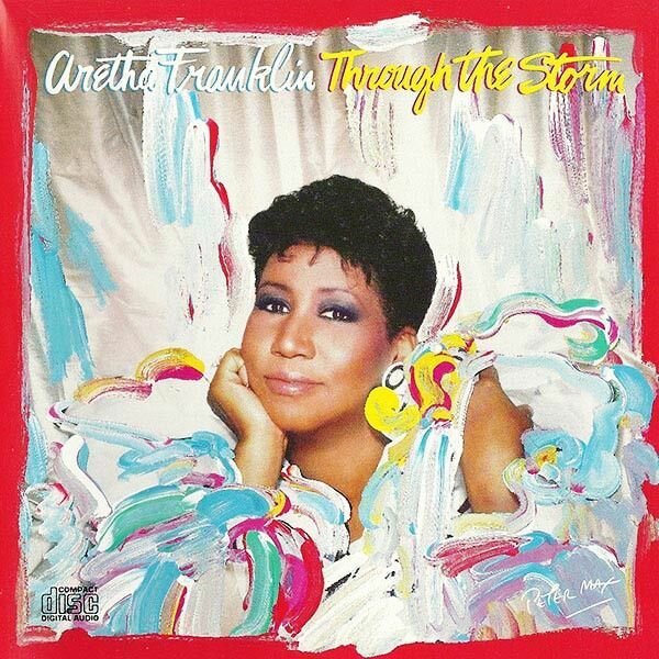 Aretha Franklin. Through The Storm (US, Arista, ARCD-8572, 1989) CD