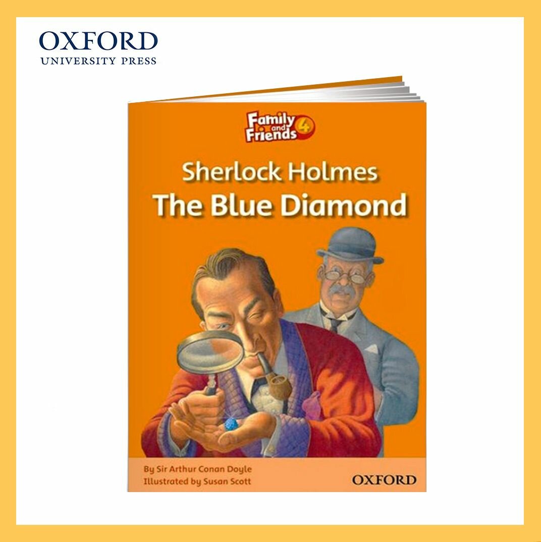 Sherlock Holmes and the Blue Diamond - Family and Friends 4 Reader ридер