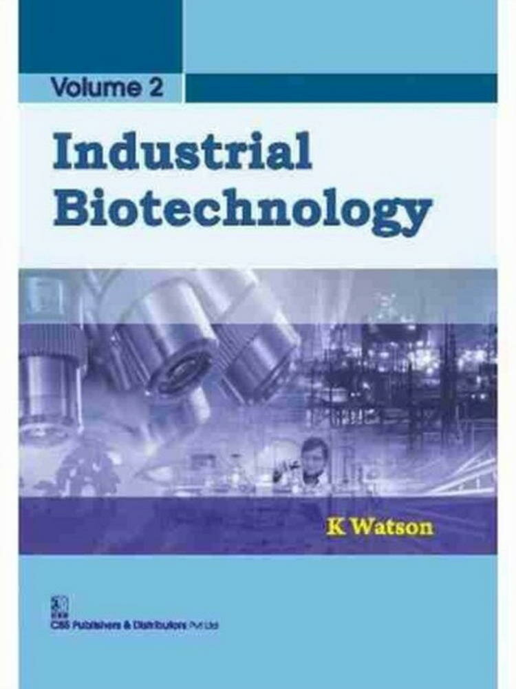 Industrial Biotechnology, Vol. 2