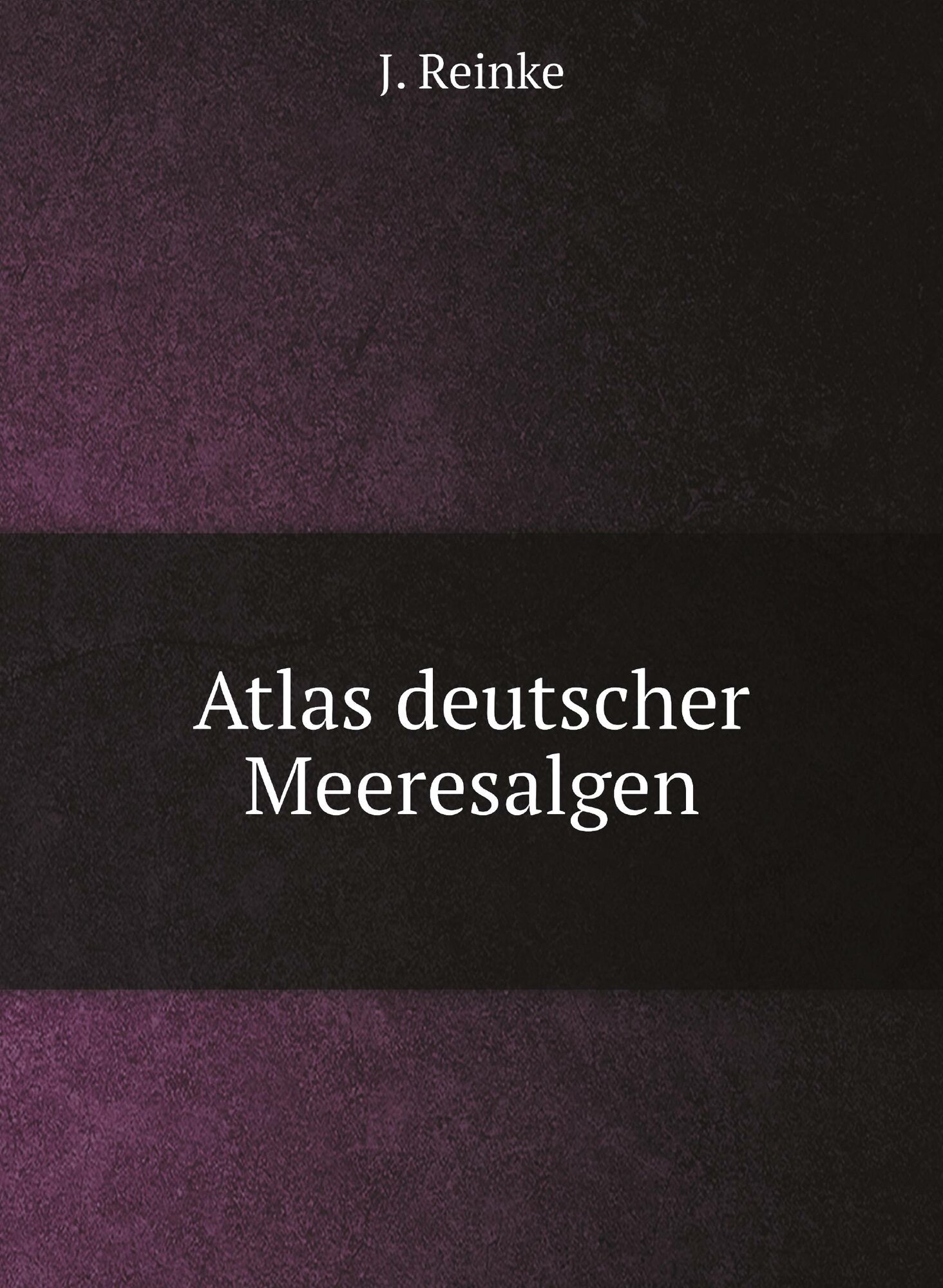 Atlas deutscher Meeresalgen
