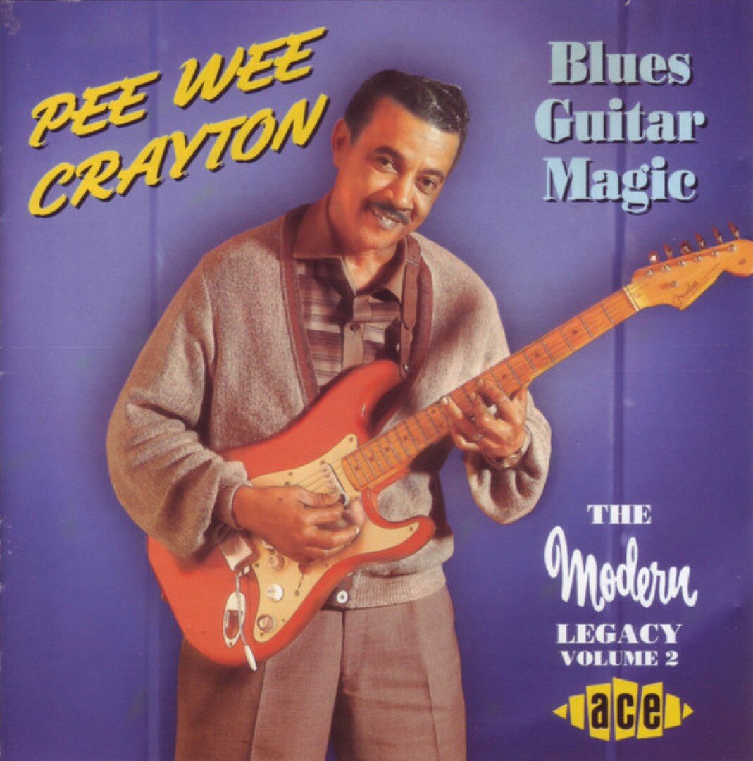 PEE WEE CRAYTON Blues Guitar Magic