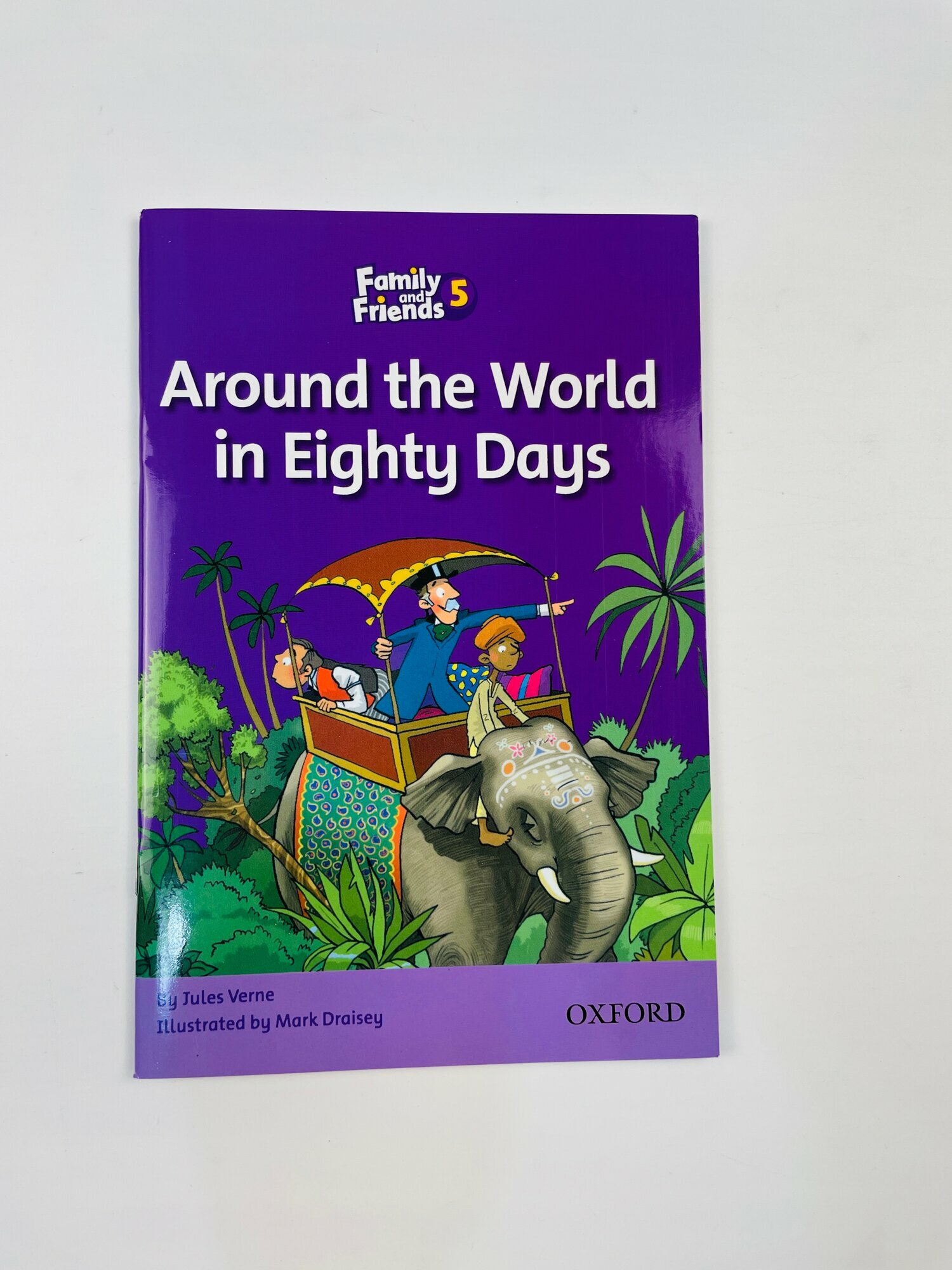 Family and Friends 5 Readers: Around the World in Eighty Days