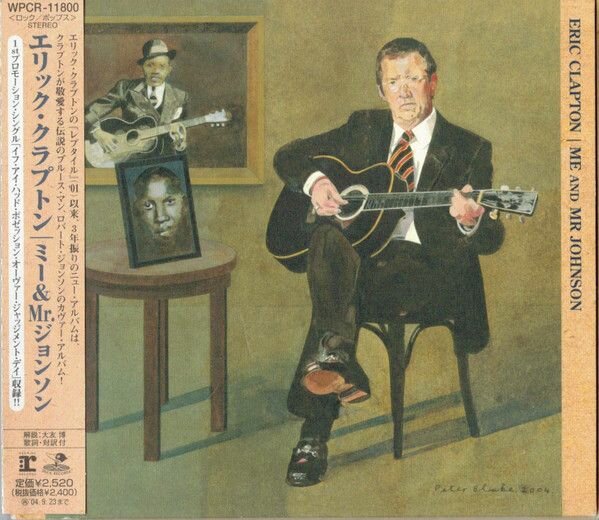Eric Clapton. Me And Mr Johnson (Japan, Reprise Records, WPCR-11800, 2004) CD