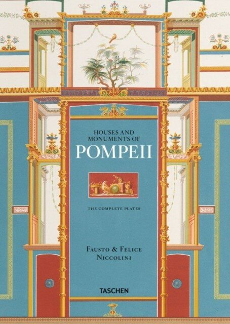 Kockel Valentin "Niccolini: Houses and Monuments of Pompeii"