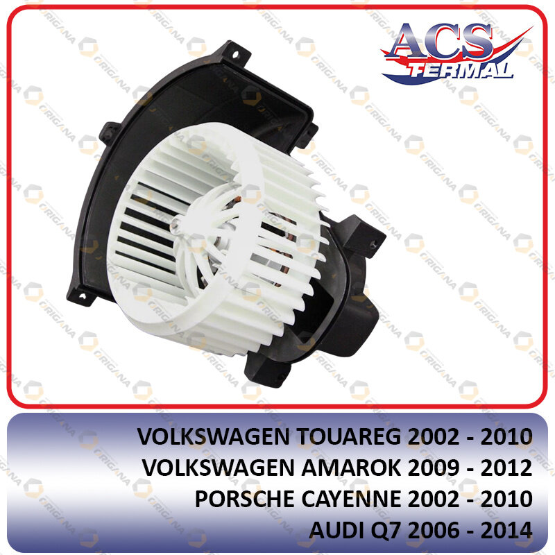 Вентилятор отопителя - мотор печки для AUDI Q7 2006-2014 , PORSHE CAYENE 2002-2010 , VOLKSWAGEN AMAROK 2009-2012 , VOLKSWAGEN TOUAREG 2002-2010