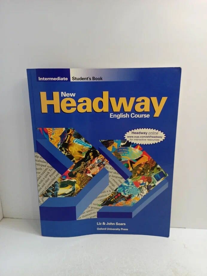New Headway: Intermediate: Student's Book.