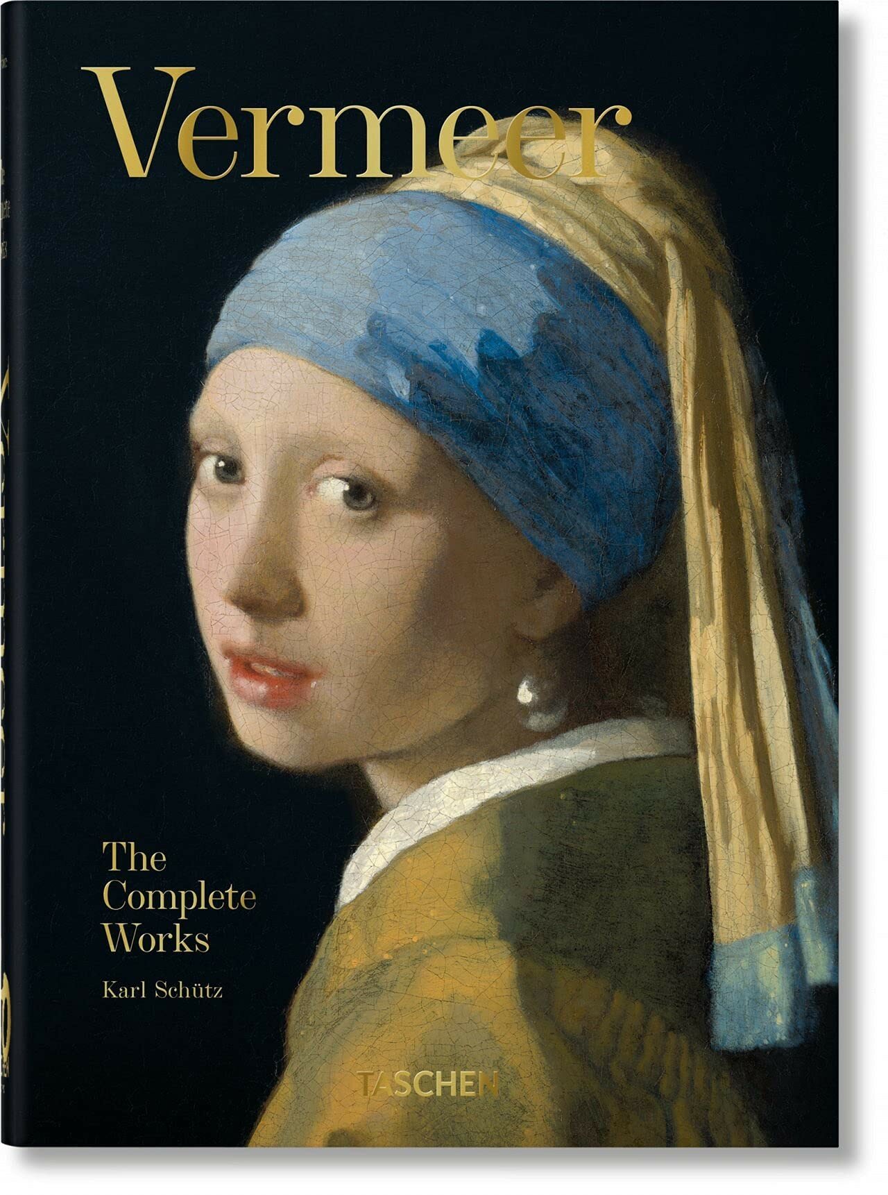 Schutz, Karl "Vermeer. the complete works - 40th anniversary edition"