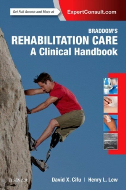 David X. Cifu, Henry L. Lew "Braddom's Rehabilitation Care: A Clinical Handbook."