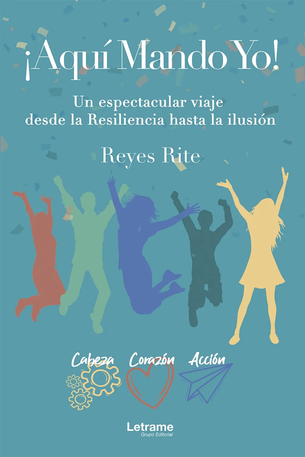 ¡Aquí mando yo! [Цифровая книга]