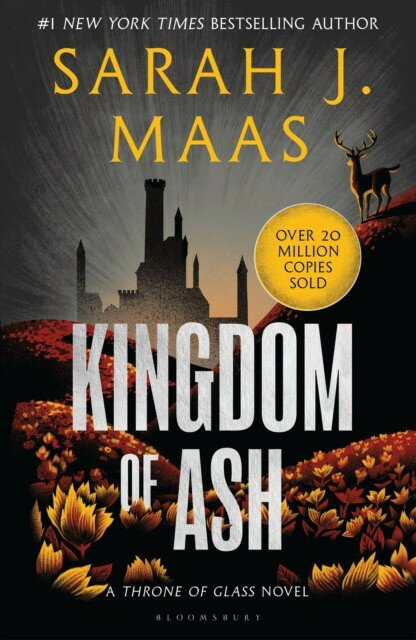 Maas, Sarah J. "Kingdom of Ash"