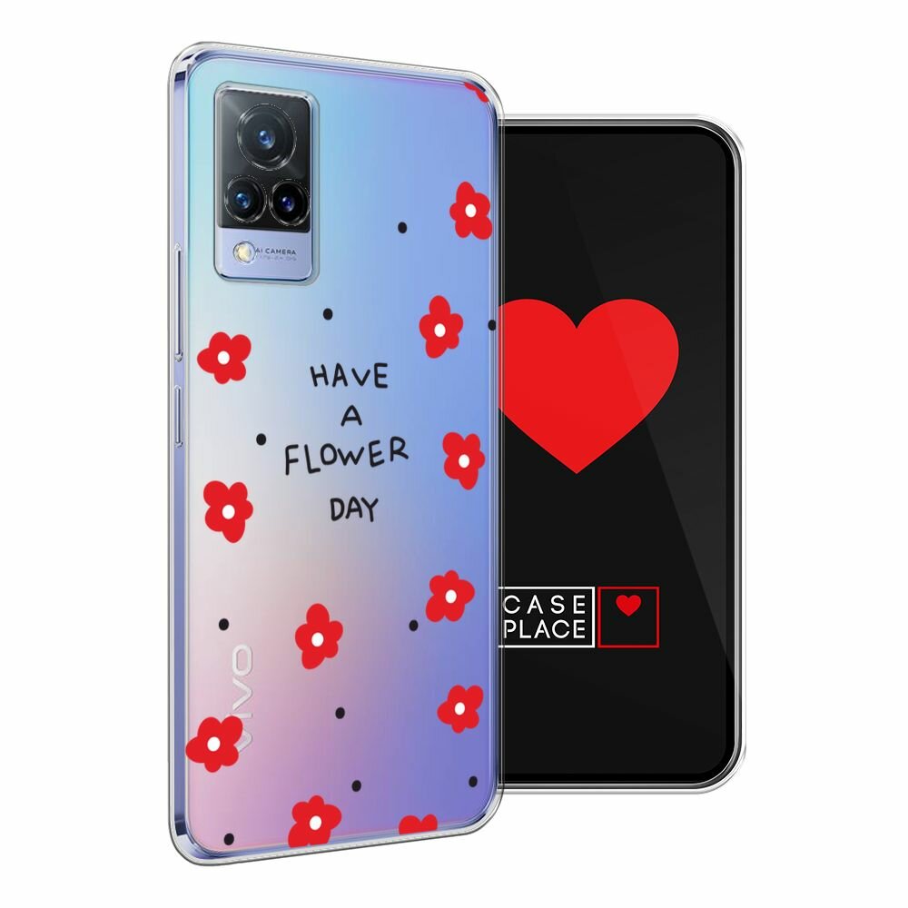 Чехол на Vivo V21 / Виво V21 с принтом "Have a flower day 2", прозрачный — фото 1