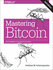 Mastering Bitcoin (2nd ed.): Programming the Open Blockchain Reprinted books