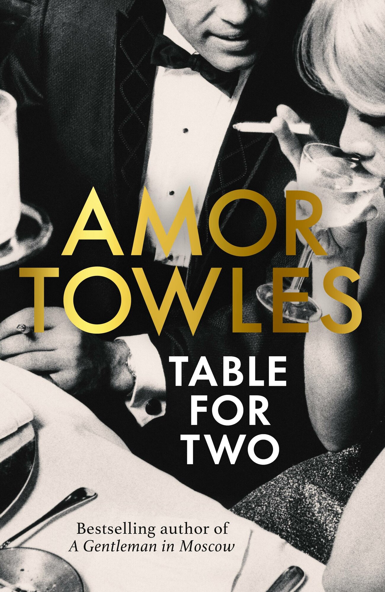 Amor Towles. Table For Two (Amor Towles) Столик на двоих (Амор Тоулз) /Книги на английском языке