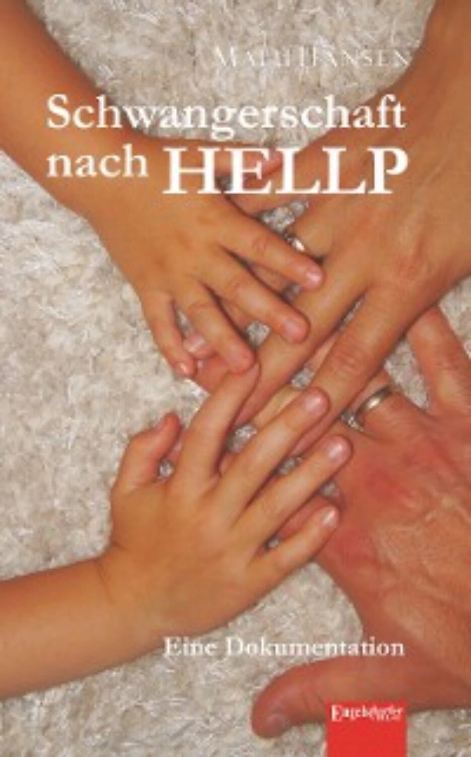 Schwangerschaft nach HELLP [Цифровая книга]
