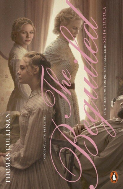 Cullinan Thomas "The Beguiled: film tie in"