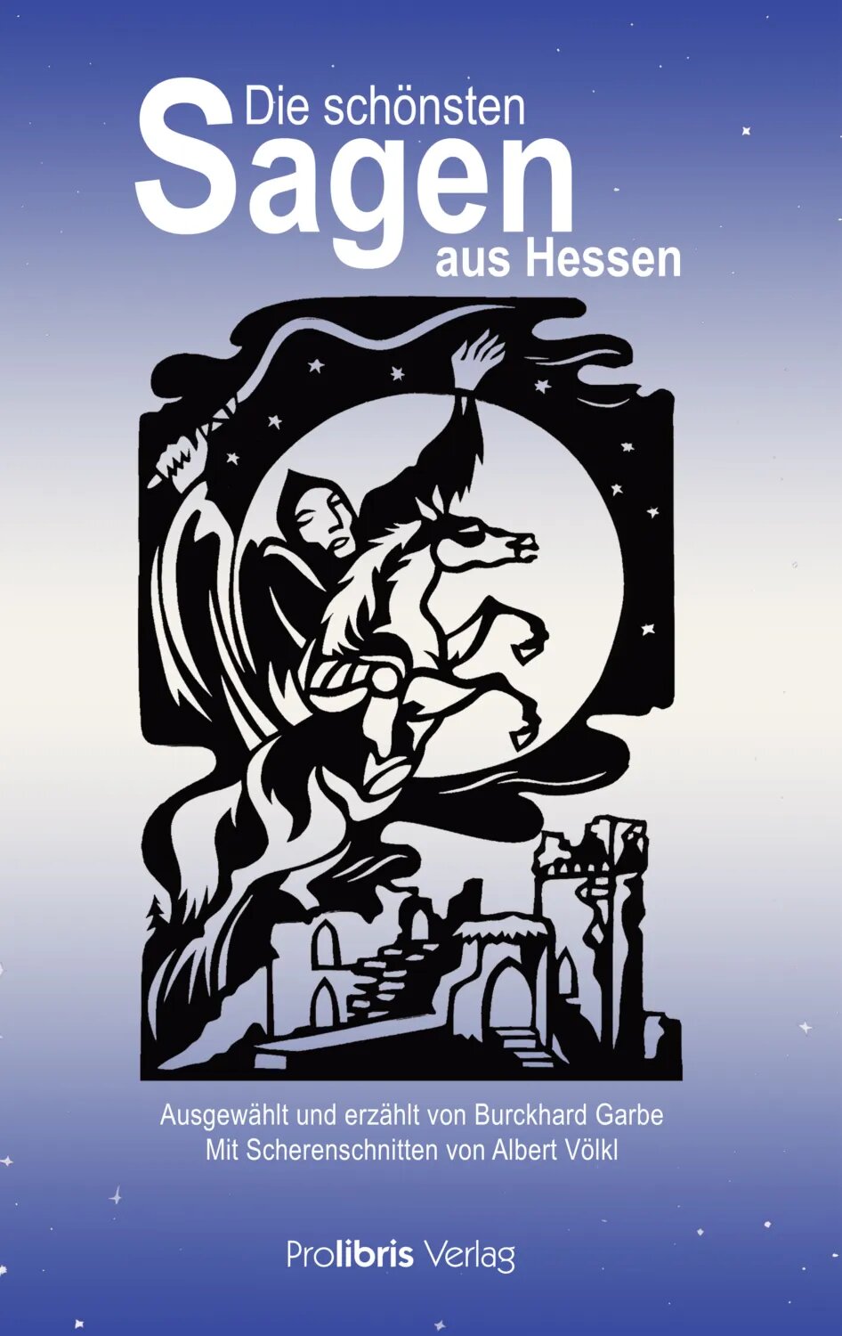 Die schönsten Sagen aus Hessen [Цифровая книга]
