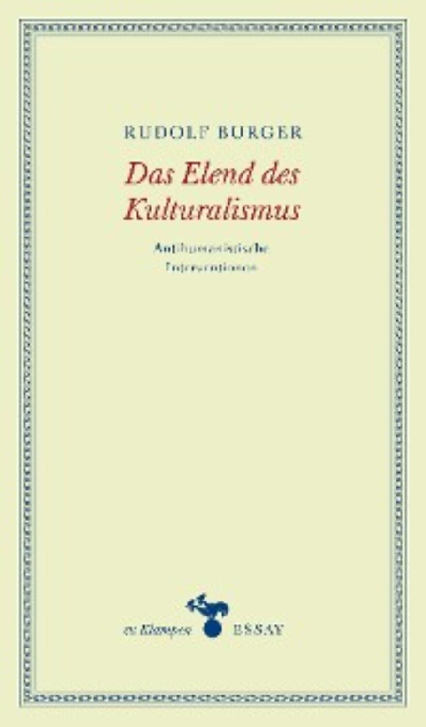 Das Elend des Kulturalismus [Цифровая книга]