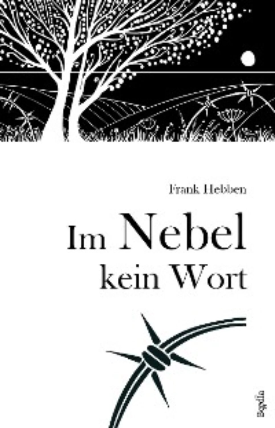 Im Nebel kein Wort [Цифровая книга]