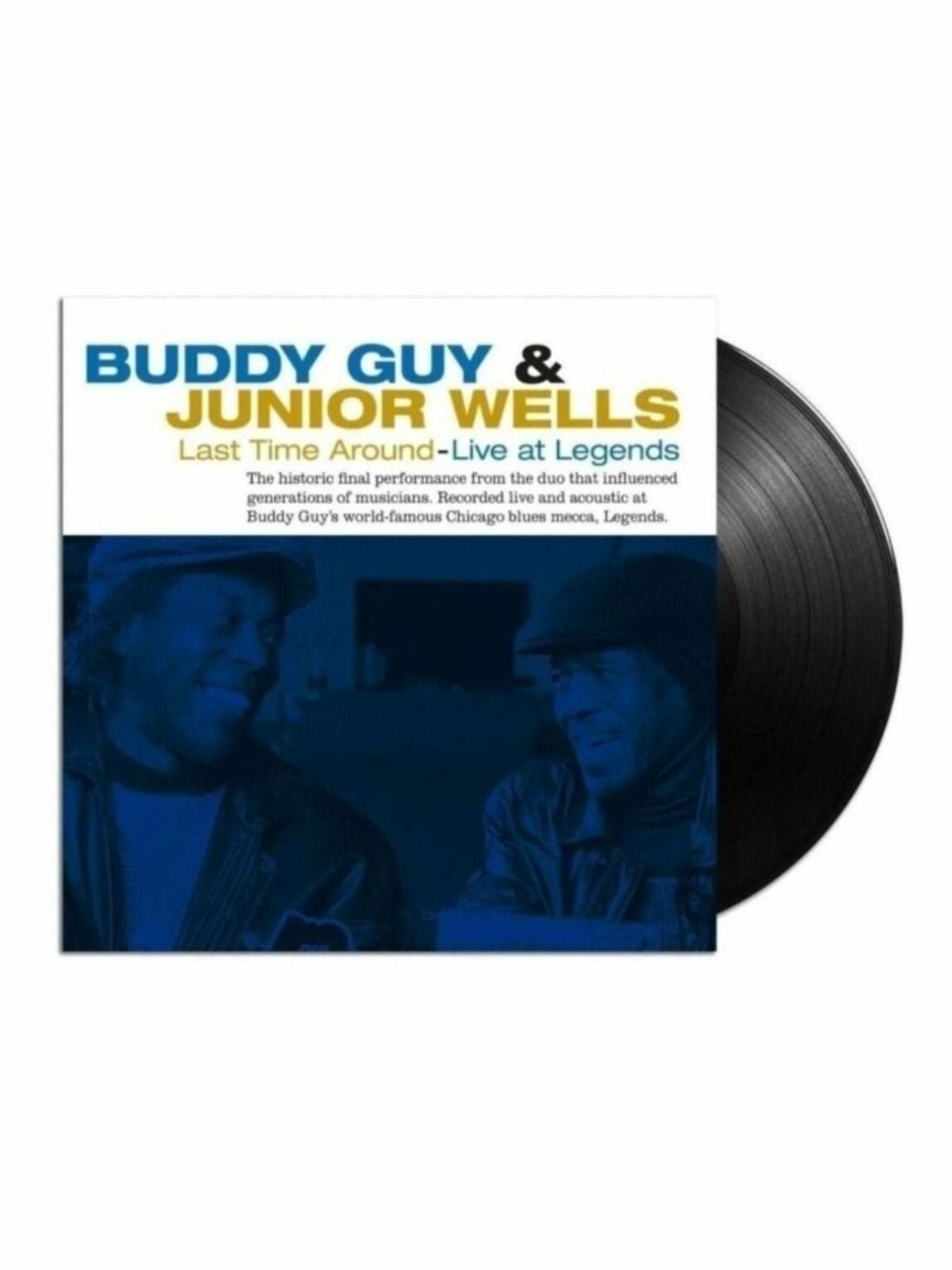 Виниловая пластинка Buddy Guy & Junior Wells - Last Time Around - Live At Legends Новый, Ori*inal,